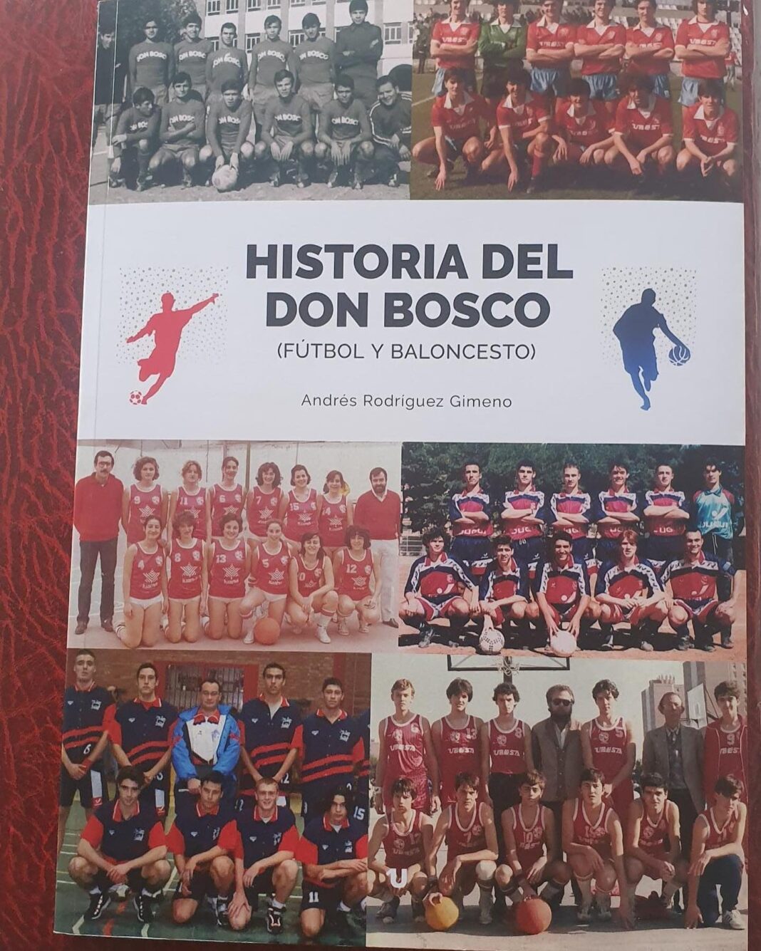 "Historia del Don Bosco" un libro homenaje a jugadores, técnicos ...